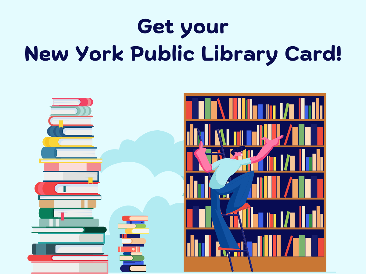 NYPL Card Sign Up!: Spring 2024 | Barnard Library